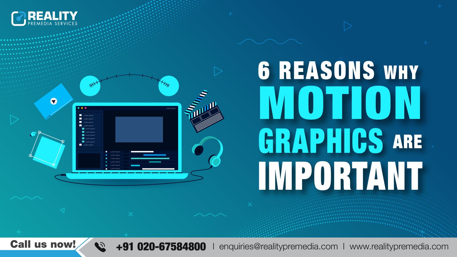 6 Reasons Why Motion Graphics Are Important